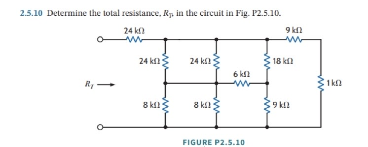 Solved 2.5.10 ﻿Determine the total resistance, RT, ﻿in the | Chegg.com