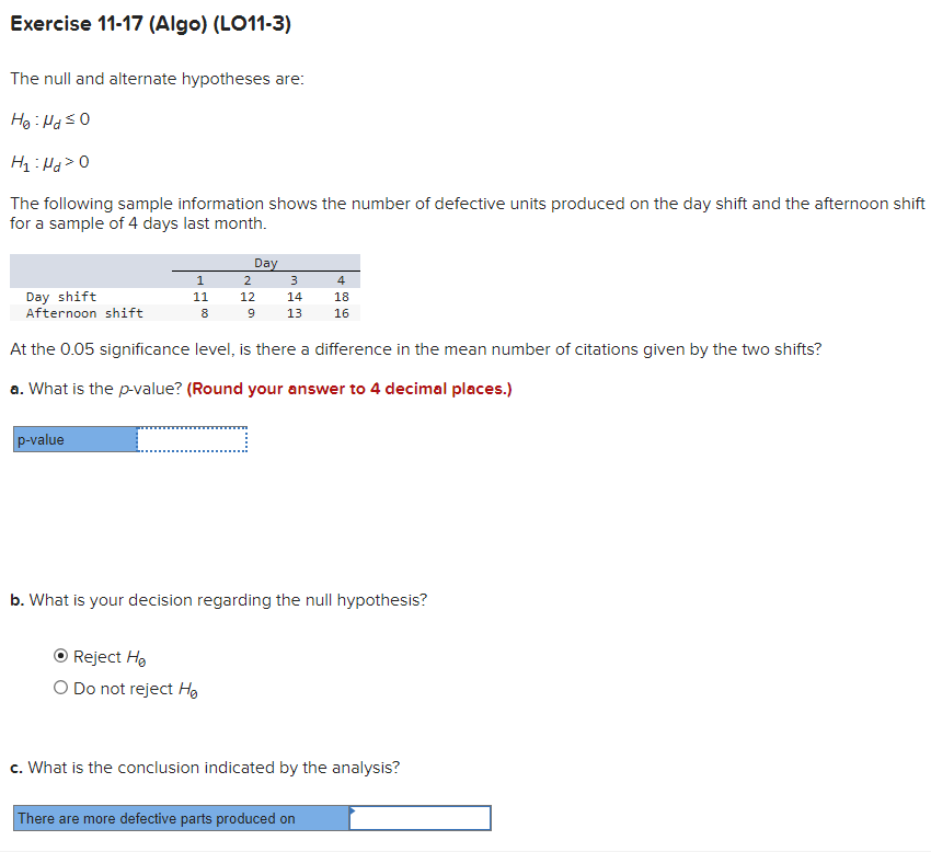 Solved Exercise 11-17 (Algo) (LO11-3)The null and alternate | Chegg.com Solved Exercise 11-17 (Algo) (LO11-3)The null and alternate | Chegg.com
