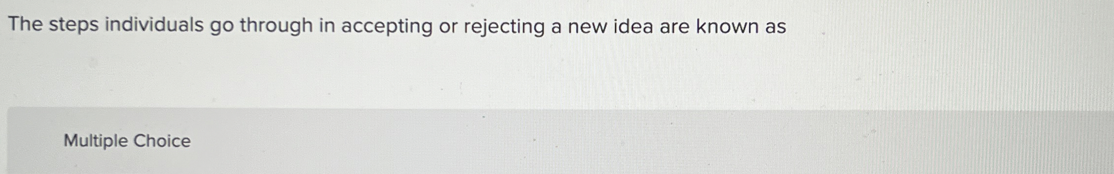 Solved The steps individuals go through in accepting or | Chegg.com