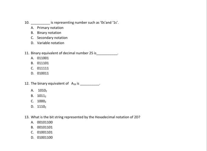 Solved 10. is representing number such as 'Os'and 'ls'. A. | Chegg.com