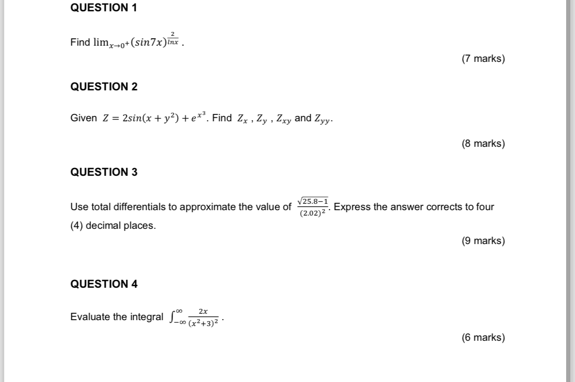 Solved QUESTION 1Find limx→0+(sin7x)2lnx.QUESTION 2Given | Chegg.com Solved QUESTION 1Find limx→0+(sin7x)2lnx.QUESTION 2Given | Chegg.com