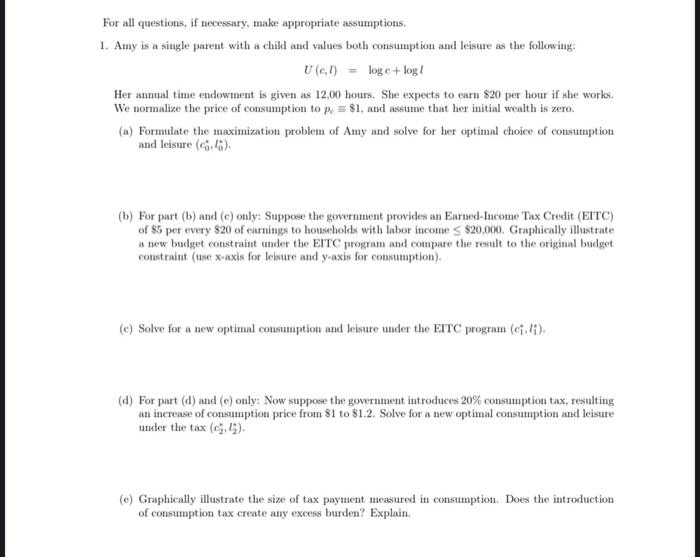 Solved For all questions, if necessary, make appropriate | Chegg.com