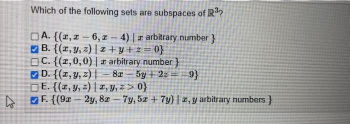 Solved Which of the following sets are subspaces of R3 ? A. | Chegg.com