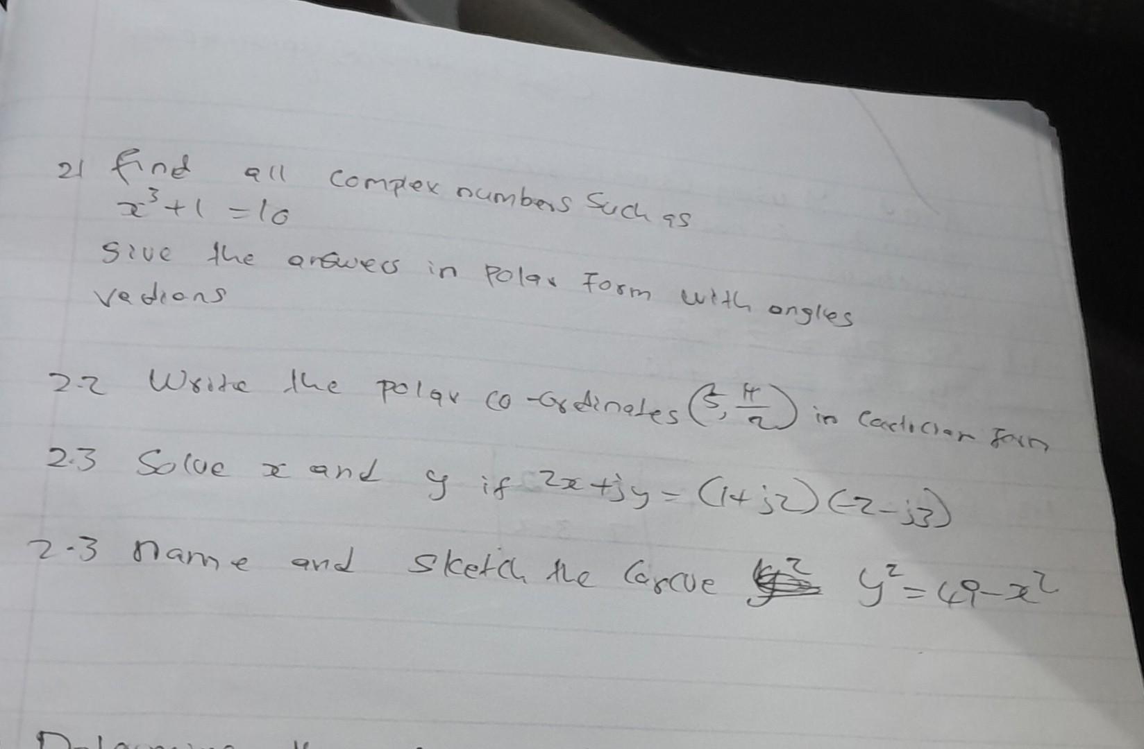 Solved 21 Find all complex numbers fuch as x3+1=10 sive the | Chegg.com