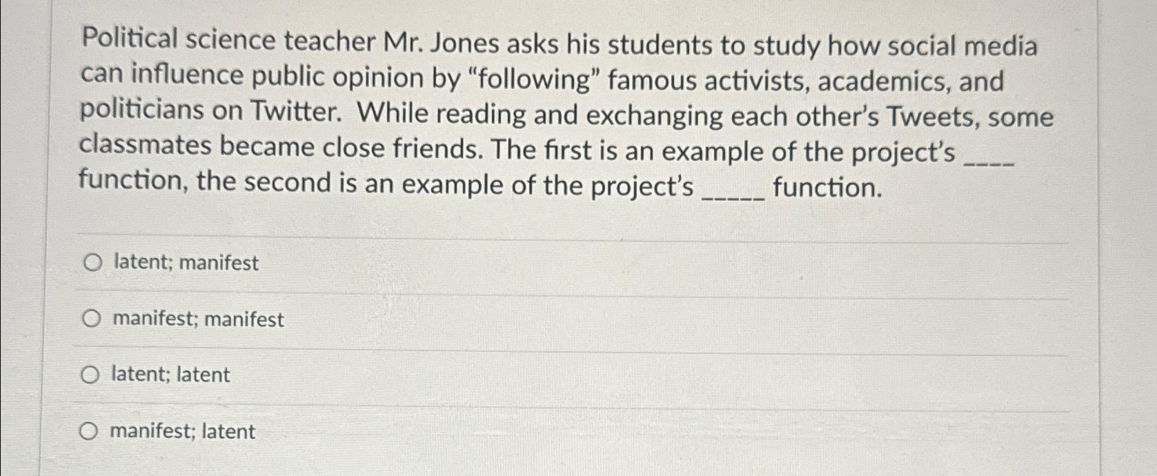 Solved Political science teacher Mr. Jones asks his | Chegg.com Solved Political science teacher Mr. Jones asks his | Chegg.com