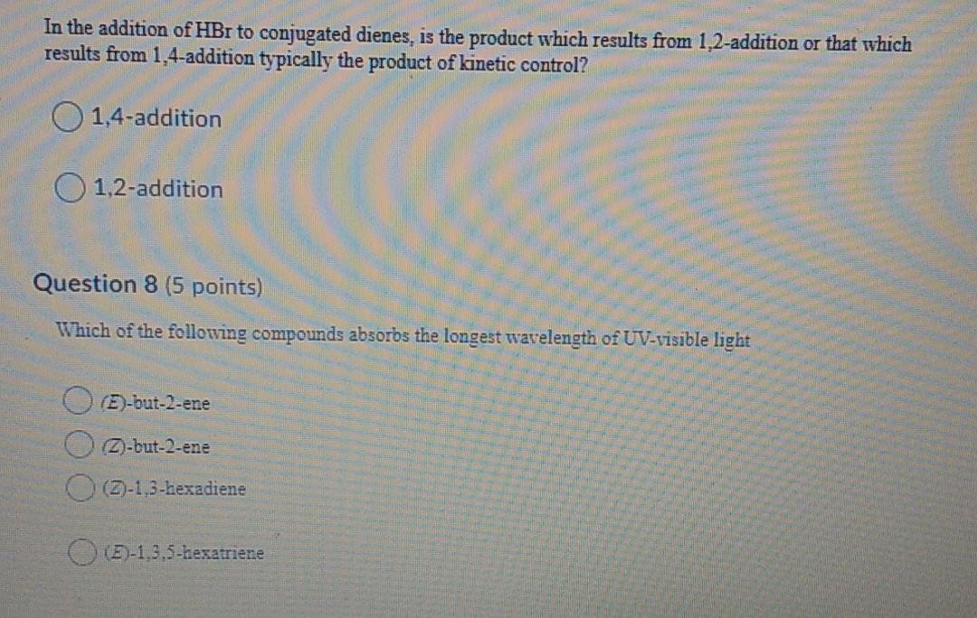 Solved In the addition of HBr to conjugated dienes, is the | Chegg.com