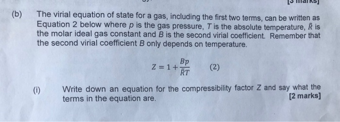 Solved 11 (b) The virial equation of state for a gas, | Chegg.com