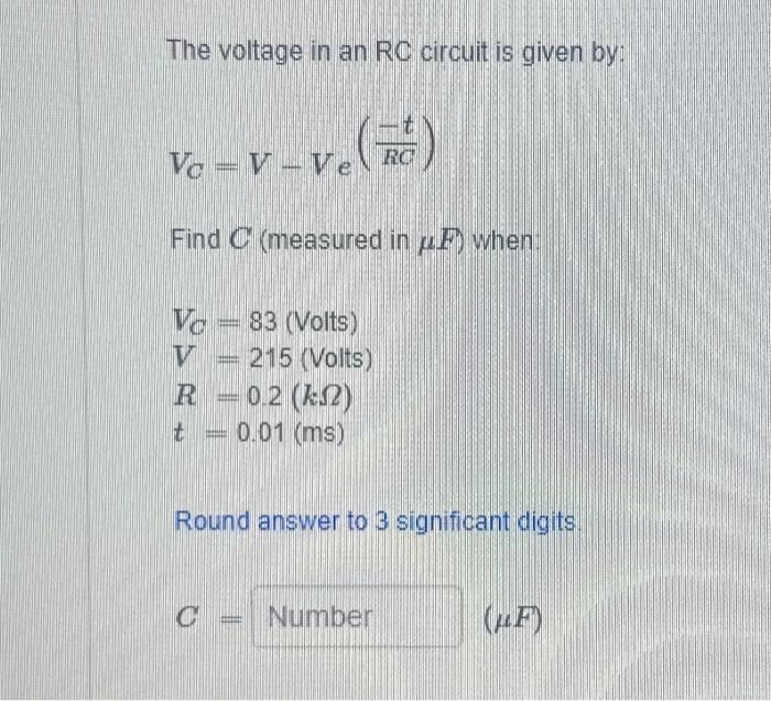 Solved The voltage in an RC circuit is given by: | Chegg.com