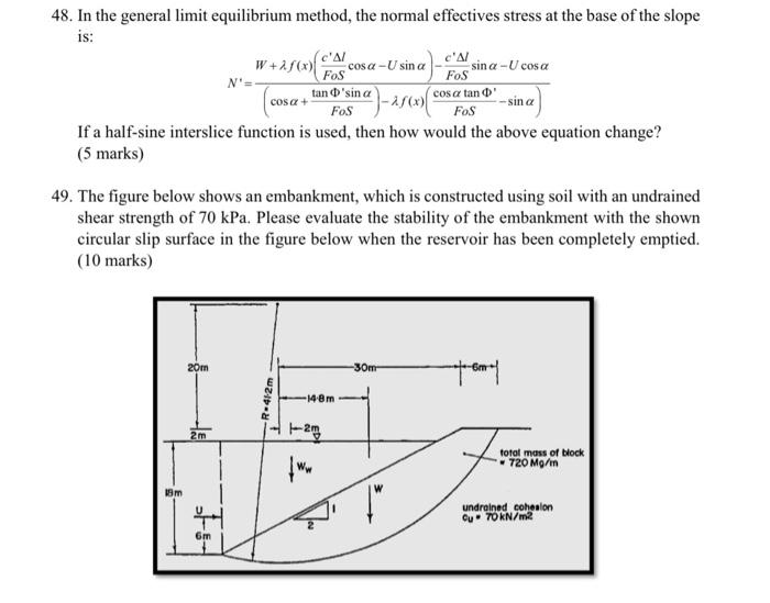Solved 48. In the general limit equilibrium method, the | Chegg.com