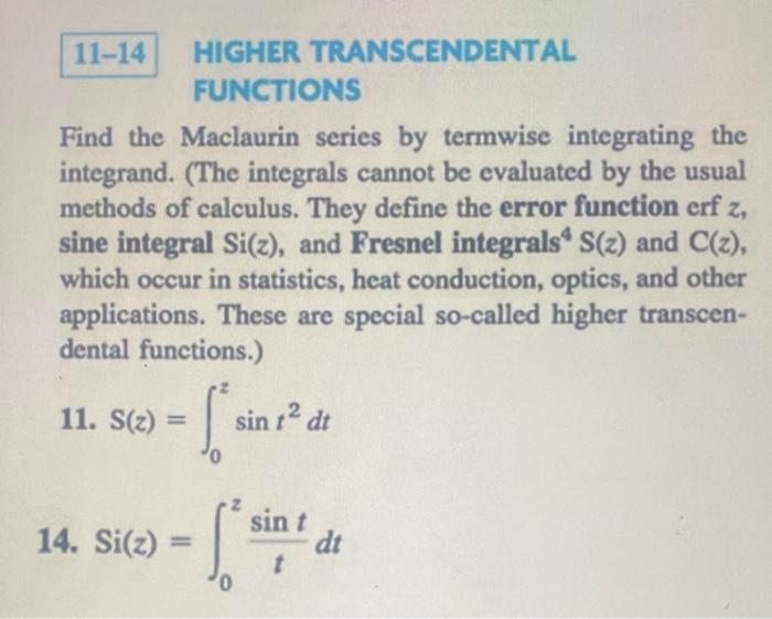 Solved Find the Maclaurin series by termwise integrating the | Chegg.com