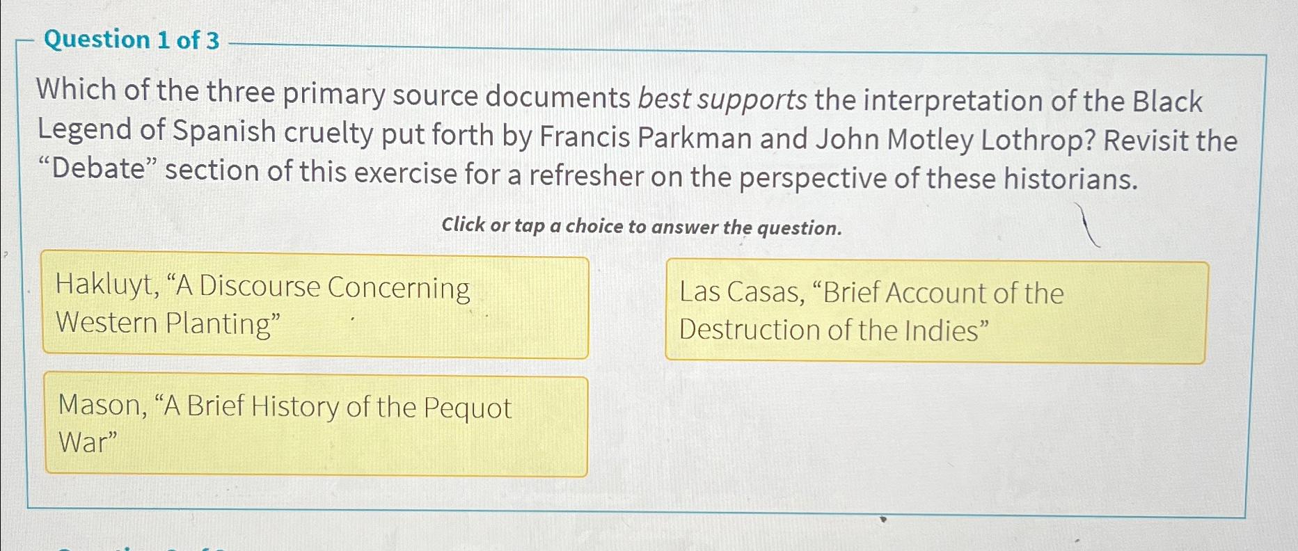 Solved Question 1 ﻿of 3Which of the three primary source | Chegg.com