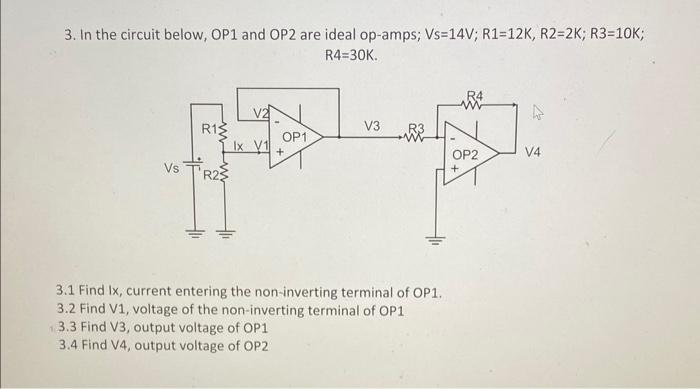 Solved 3. In the circuit below, OP1 and OP2 are ideal | Chegg.com