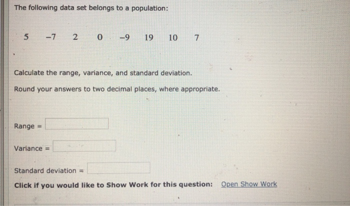 Solved The following data set belongs to a population: -7 2 | Chegg.com