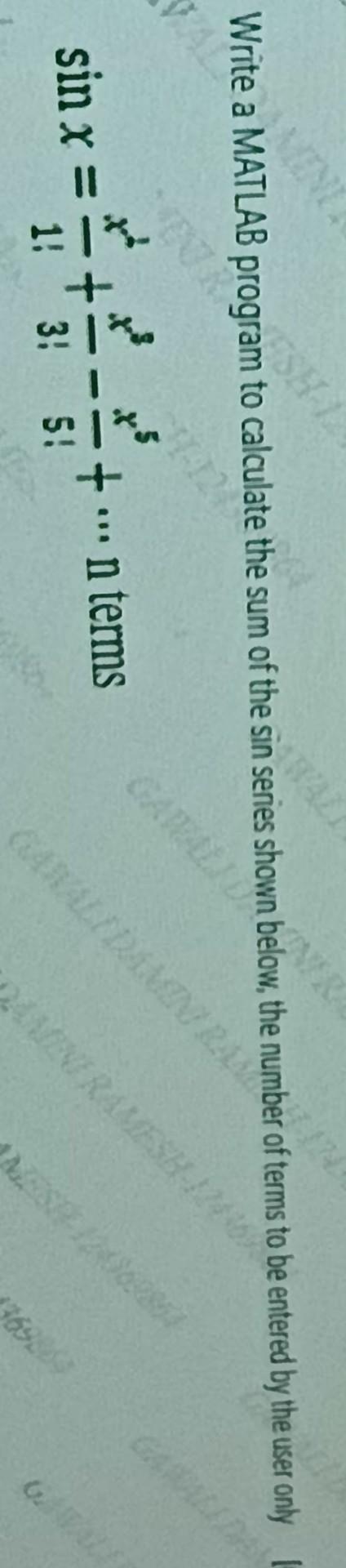 Solved Write a MATLAB program to calculate the sum of the | Chegg.com