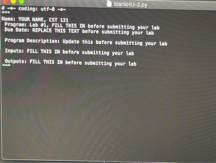 Solved CST 121-Intro to Python Labll Points: 10 OBECTIVES: - | Chegg.com