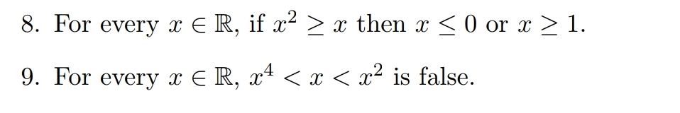 Solved For every xinR, if x2≥x ﻿then x≤0 ﻿or x≥1.For every | Chegg.com