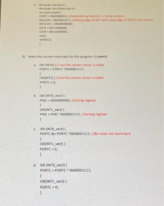 Solved ATMesa32, develop a C program using evtemal | Chegg.com