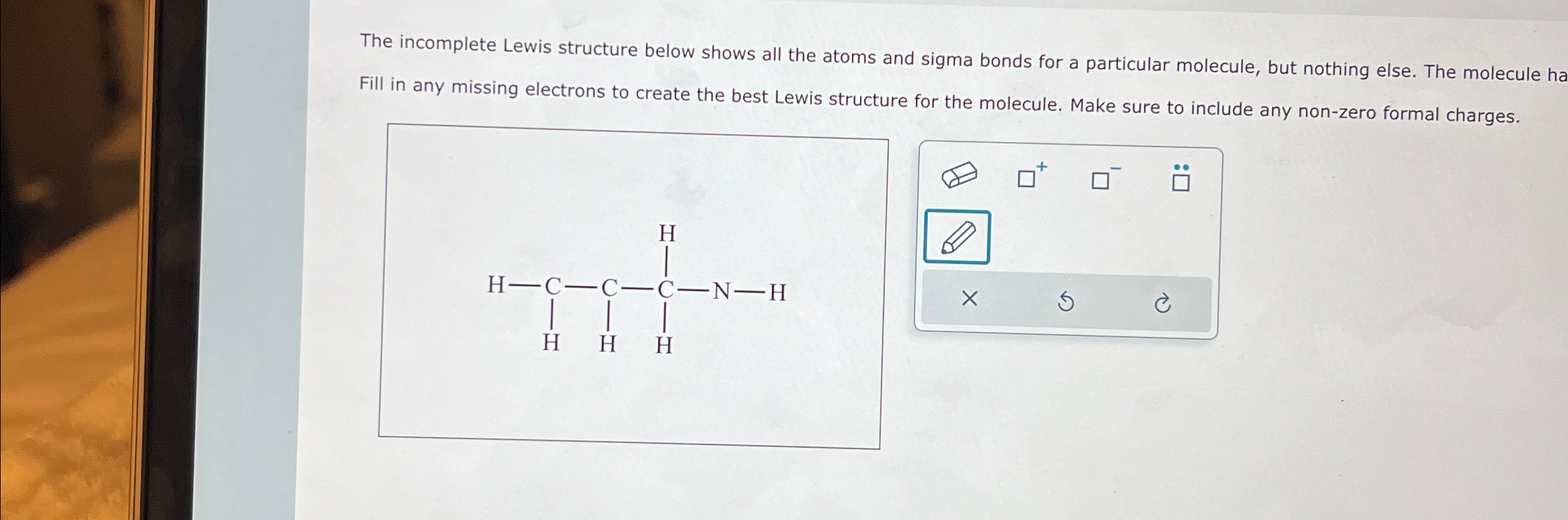 Solved The incomplete Lewis structure below shows all the | Chegg.com