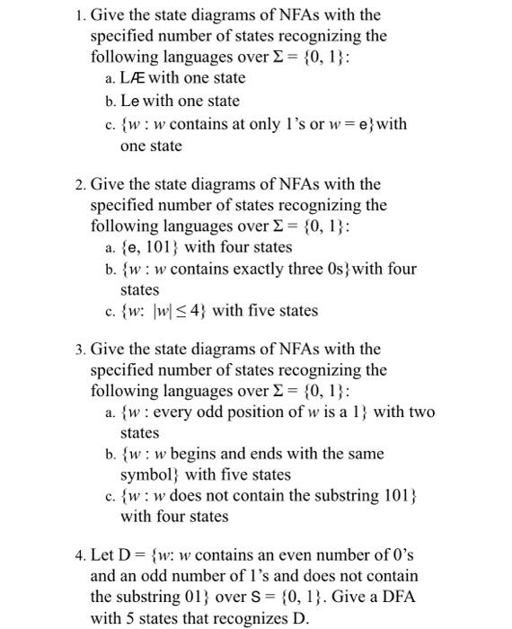 1. Give the state diagrams of NFAs with the specified | Chegg.com