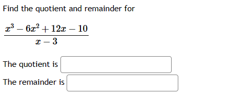 Solved Find the quotient and remainder | Chegg.com