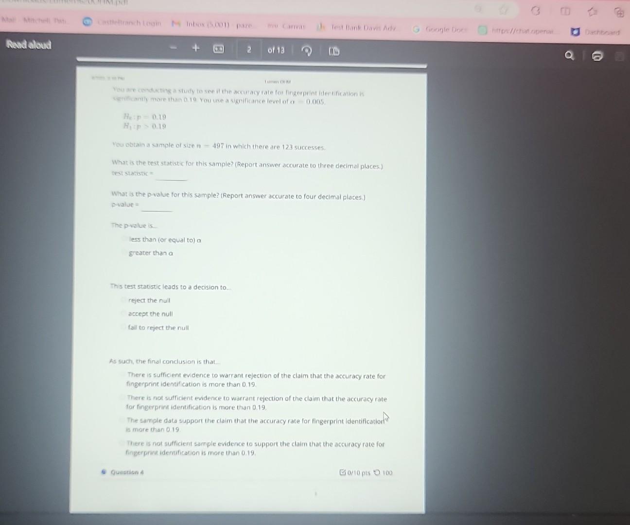 Solved You are conducting a study to see if the accul acy | Chegg.com