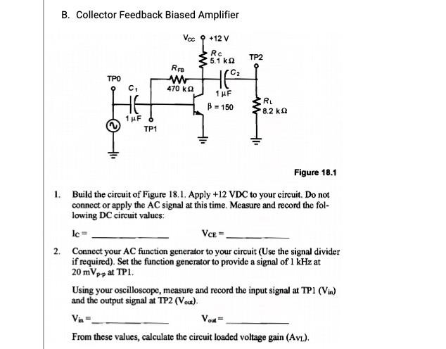 Solved B. Collector Feedback Biased Amplifier Voc 9 +12V TP2 | Chegg.com