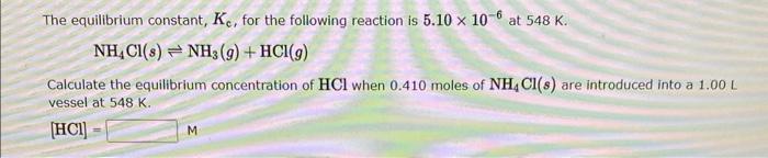 Solved The equilibrium constant, Kc, for the following | Chegg.com