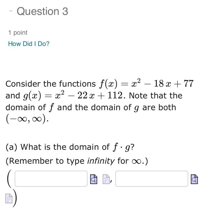 Solved Consider the functions f(x)=x2−18x+77 and | Chegg.com
