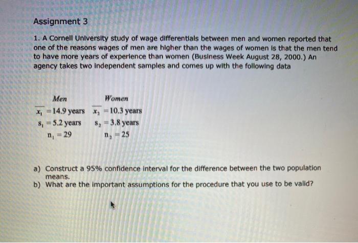 Solved Assignment 3 1. A Cornell University study of wage | Chegg.com