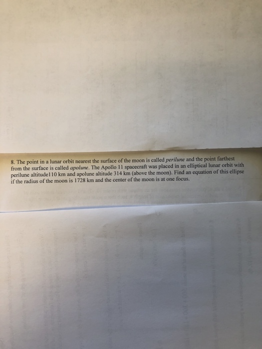 Solved 8. The point in a lunar orbit nearest the surface of | Chegg.com