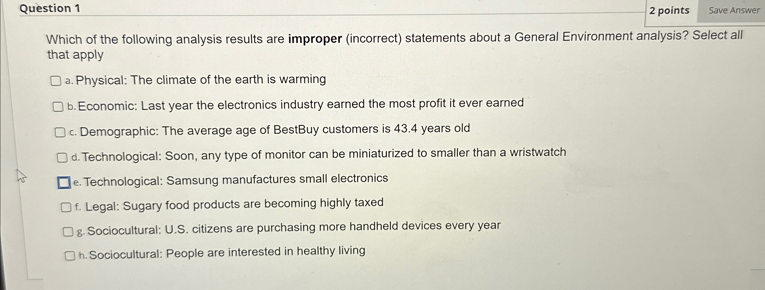 Solved Question 12 ﻿pointsWhich of the following analysis | Chegg.com
