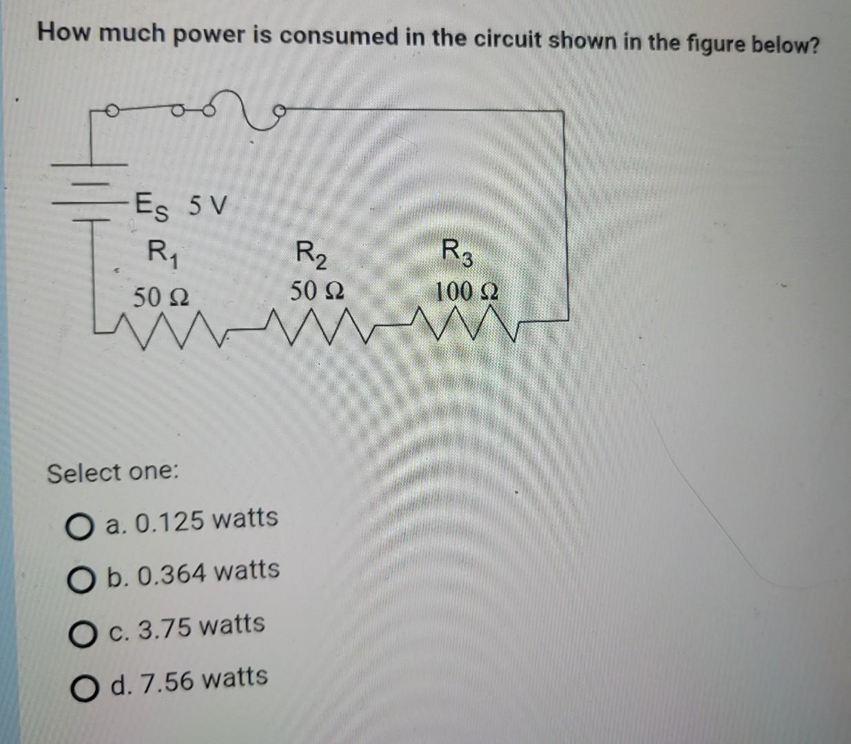 Solved How much power is consumed in the circuit shown in | Chegg.com