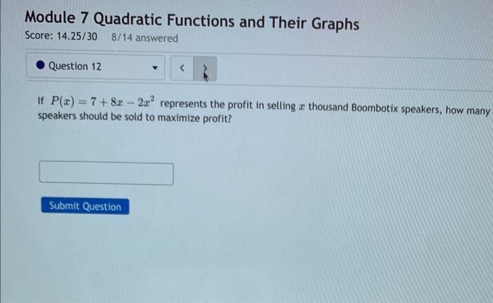 Solved Module 7 Quadratic Functions and Their Graphs Score: | Chegg.com