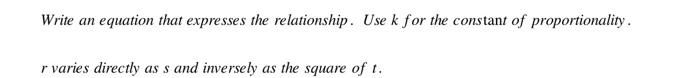 Solved Write an equation that expresses the relationship. | Chegg.com