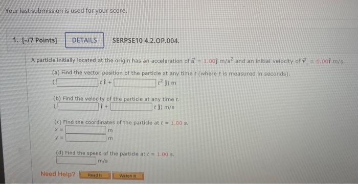 Solved A particle initially located at the origin has an | Chegg.com