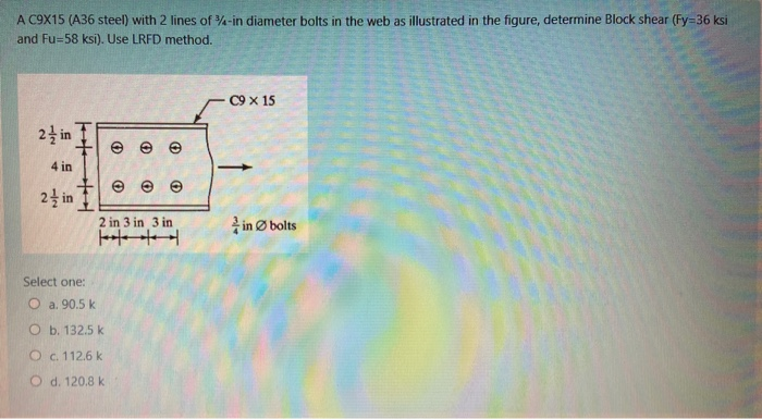 Solved A C9X15 (A36 steel) with 2 lines of -in diameter | Chegg.com