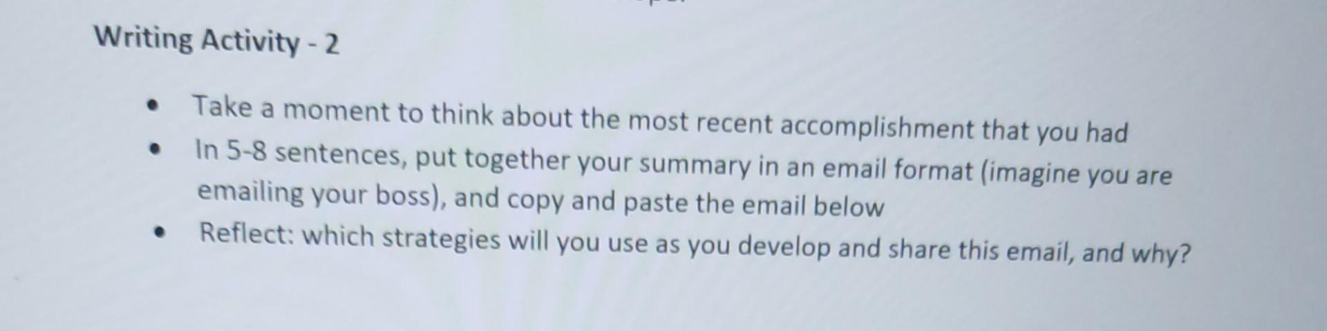 Writing Activity - 2 - Take a moment to think about | Chegg.com