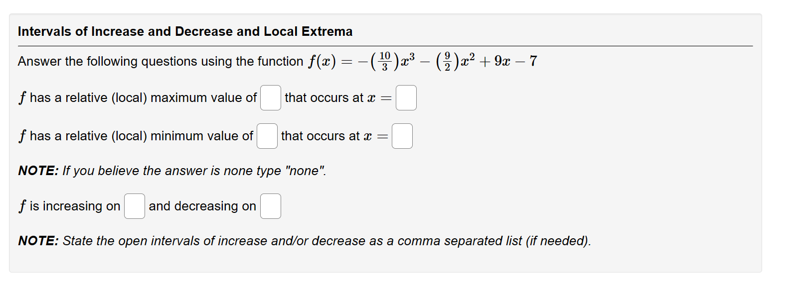 Solved Intervals of Increase and Decrease and Local | Chegg.com