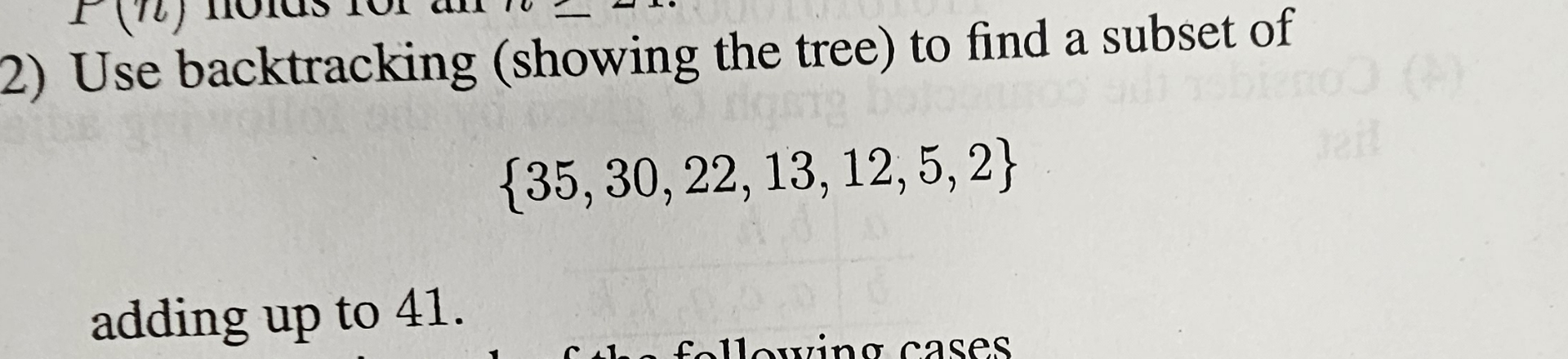 Solved Use backtracking (showing the tree) ﻿to find a subset | Chegg.com