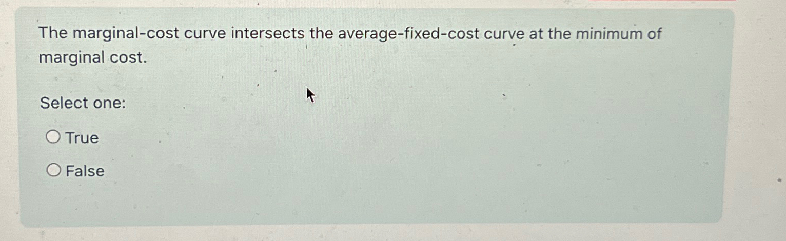 Solved The marginal-cost curve intersects the | Chegg.com
