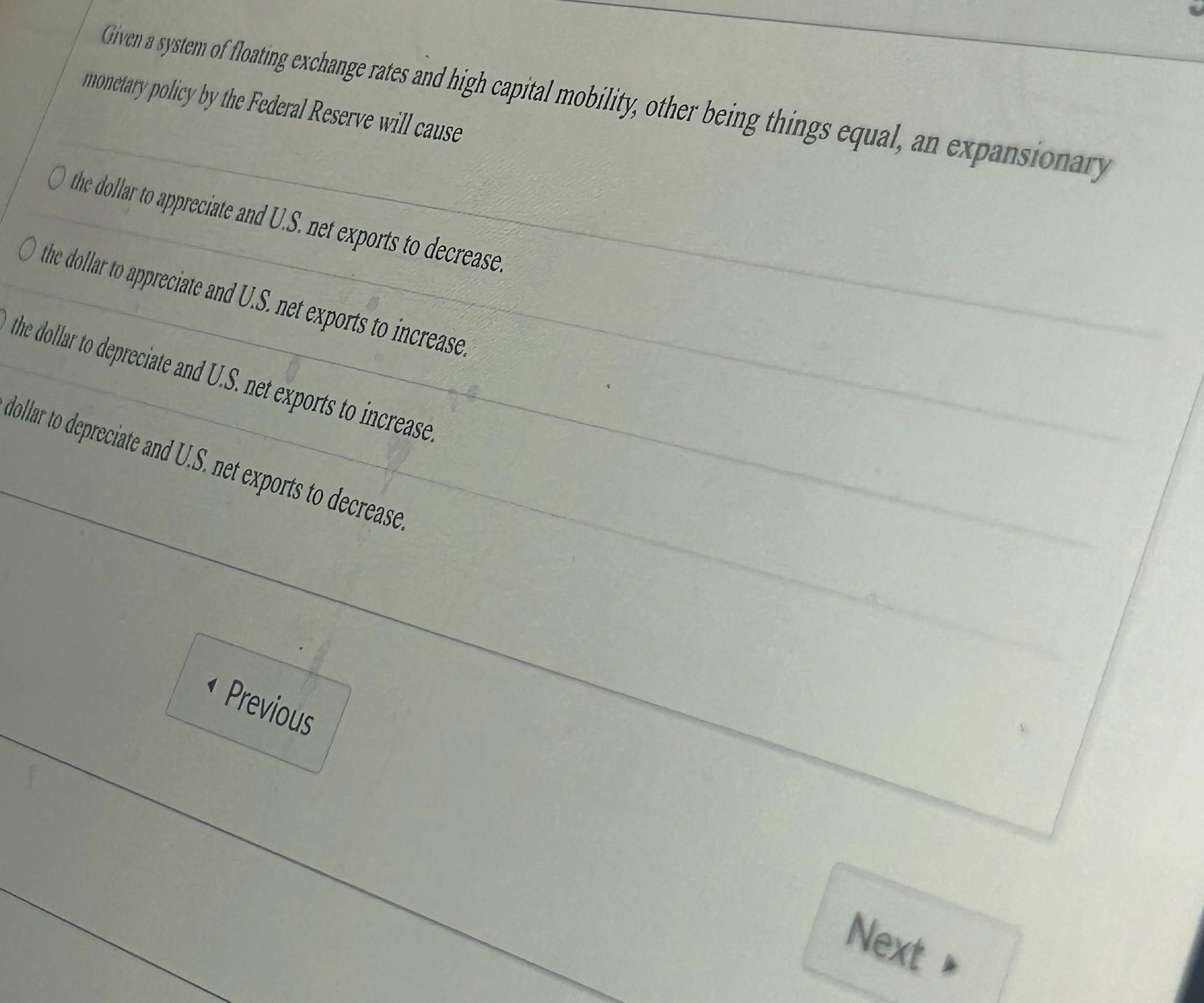 Solved Given a system of floating exchange rates and high | Chegg.com