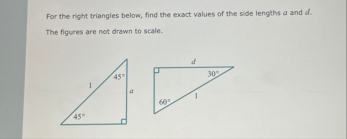 Solved For the right triangles below, find the exact values | Chegg.com