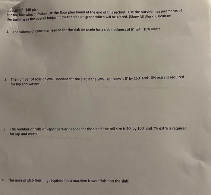 Solved question 3. (40 pts) For the following question use | Chegg.com