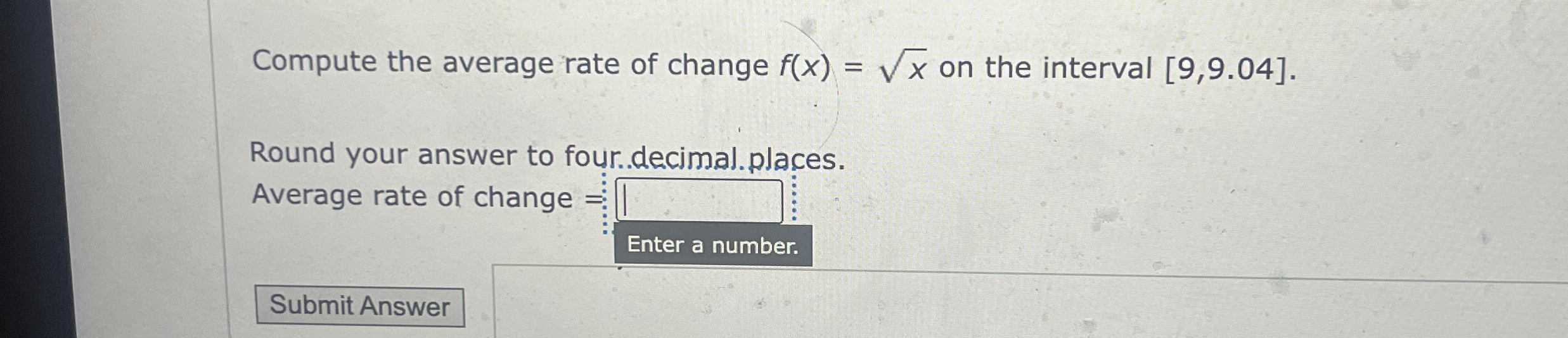 Solved Compute the average rate of change f(x)=x2 ﻿on the | Chegg.com