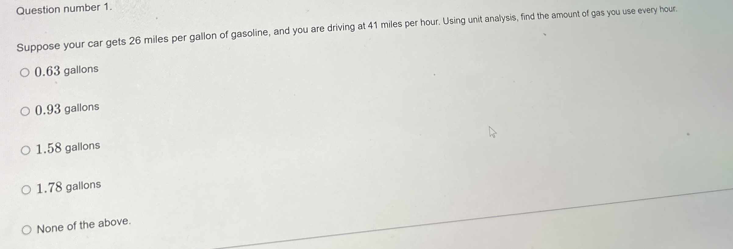 Solved Question number 1.Suppose your car gets 26 ﻿miles per | Chegg.com