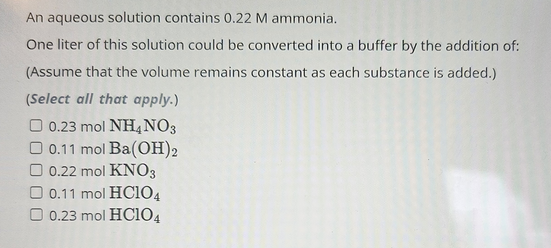 Solved An aqueous solution contains 0.22M ﻿ammonia.One liter | Chegg.com