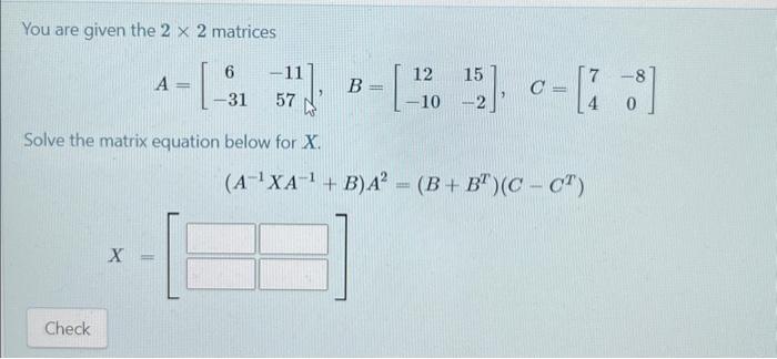 Solved You are given the 2×2 matrices | Chegg.com