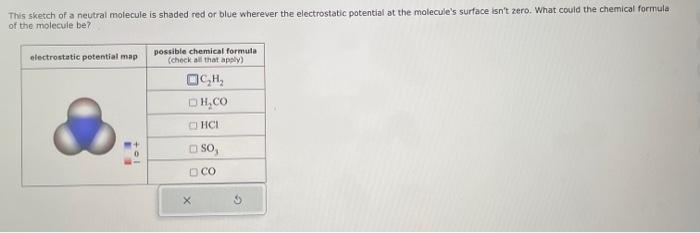 Solved This sketch of a neutral molecule is shaded red or | Chegg.com