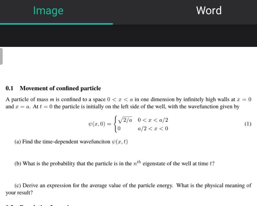 Solved 0.1 Movement of confined particle A particle of mass | Chegg.com