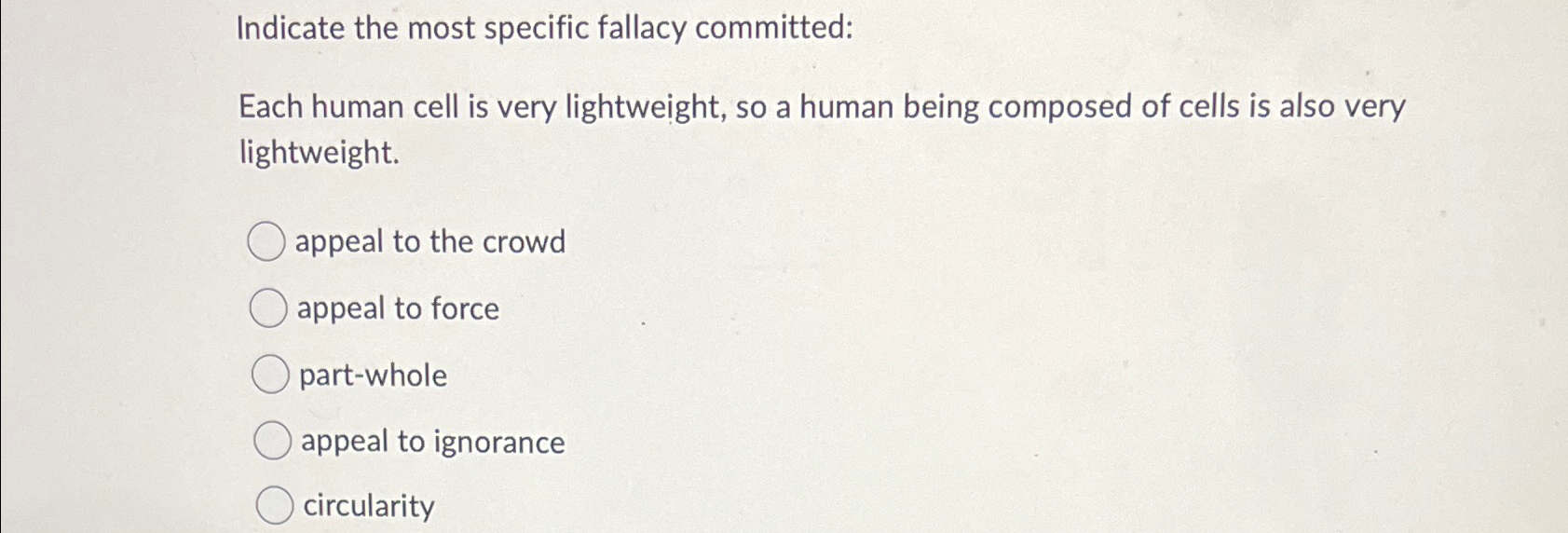 Solved Indicate the most specific fallacy committed:Each | Chegg.com